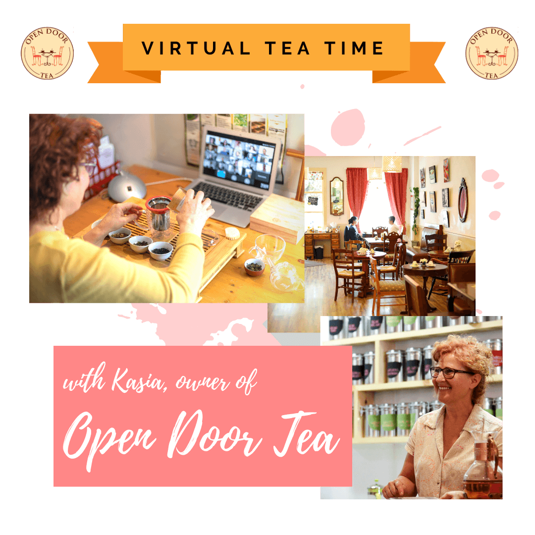 Virtual Tea Time & Tasting – Open Door Tea CT
